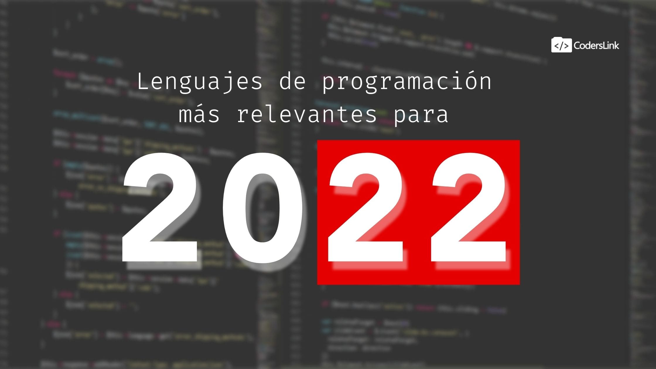 Lenguajes de Programación Más Relevantes en 2022